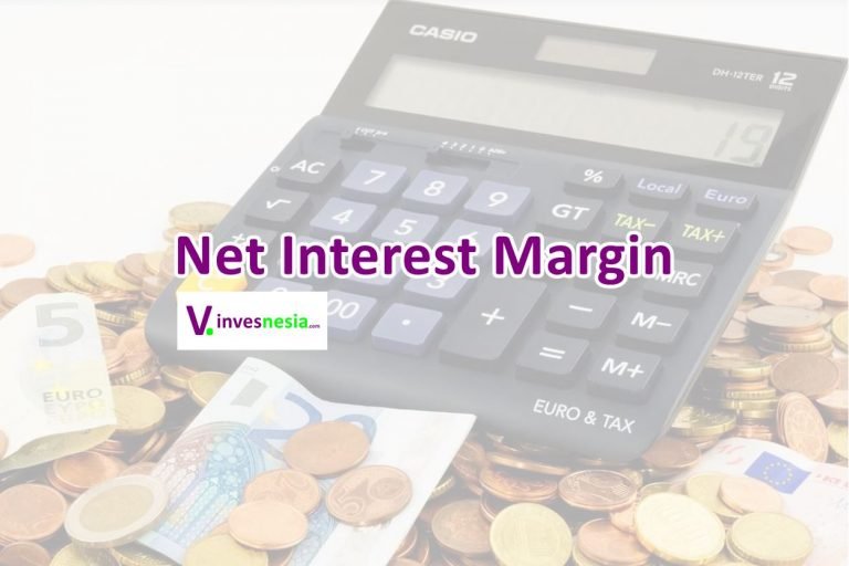 Net Interest Margin (NIM): Rumus, Analisis dan Interpretasi - Invesnesia.com